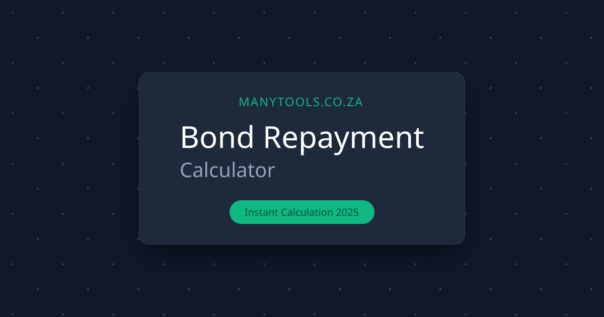 Bond Repayment Calculator | Free Home Loan Calculator South Africa